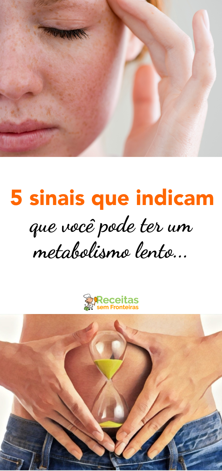 5 sinais de que você tem um metabolismo lento!